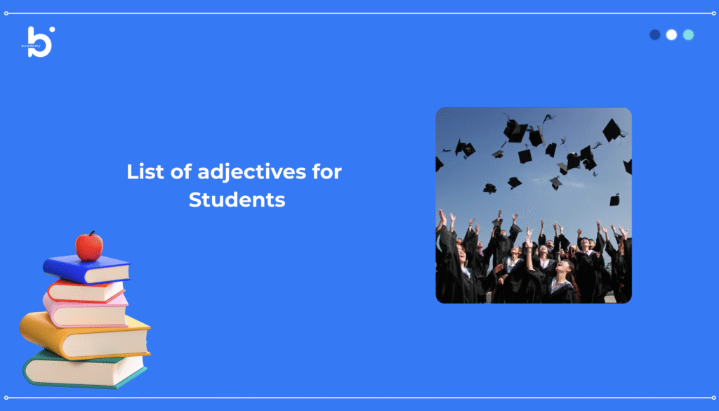What Are Describing Words (Adjectives) for Students? A Complete Guide