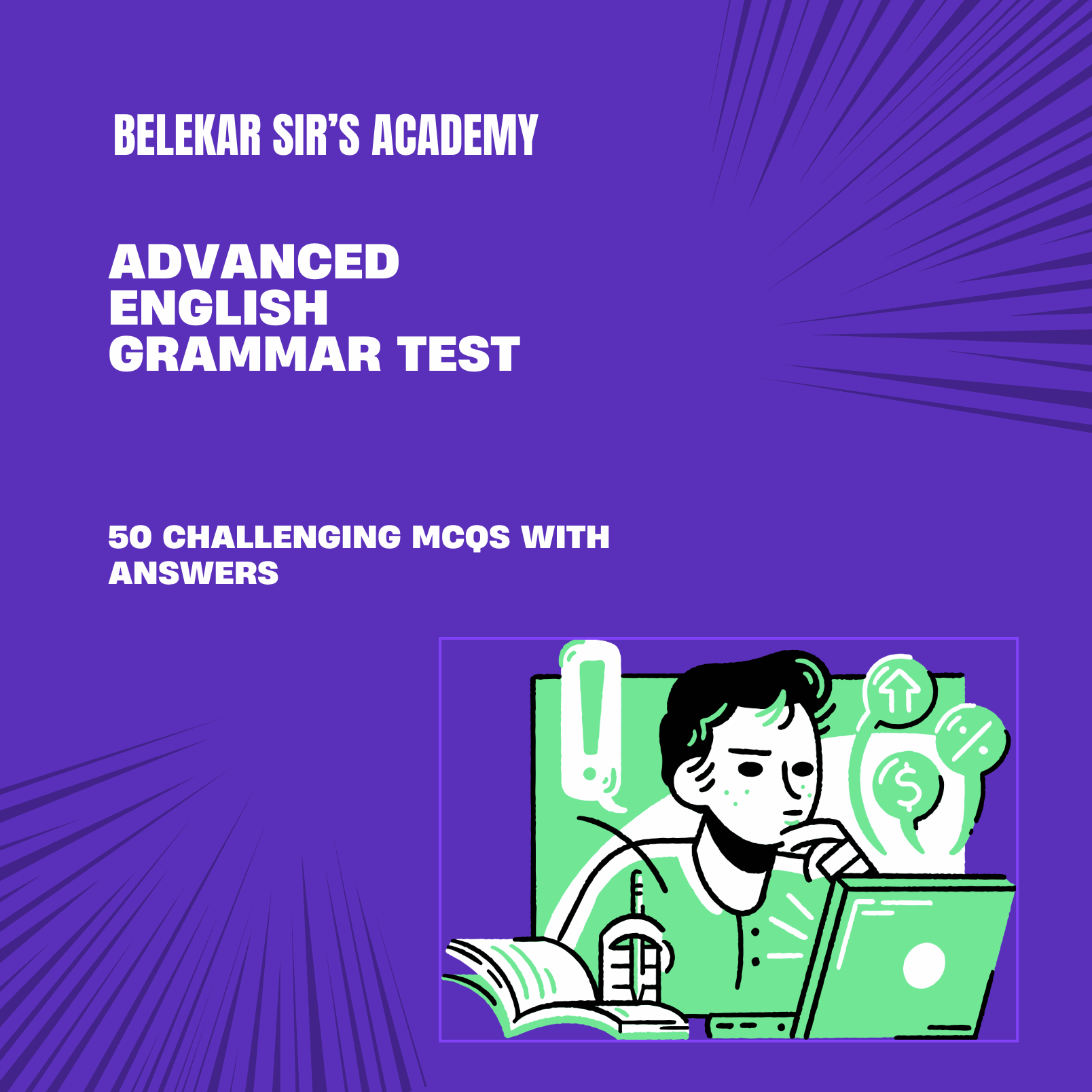 Advanced English Grammar Test – 50 Challenging MCQs with Answers